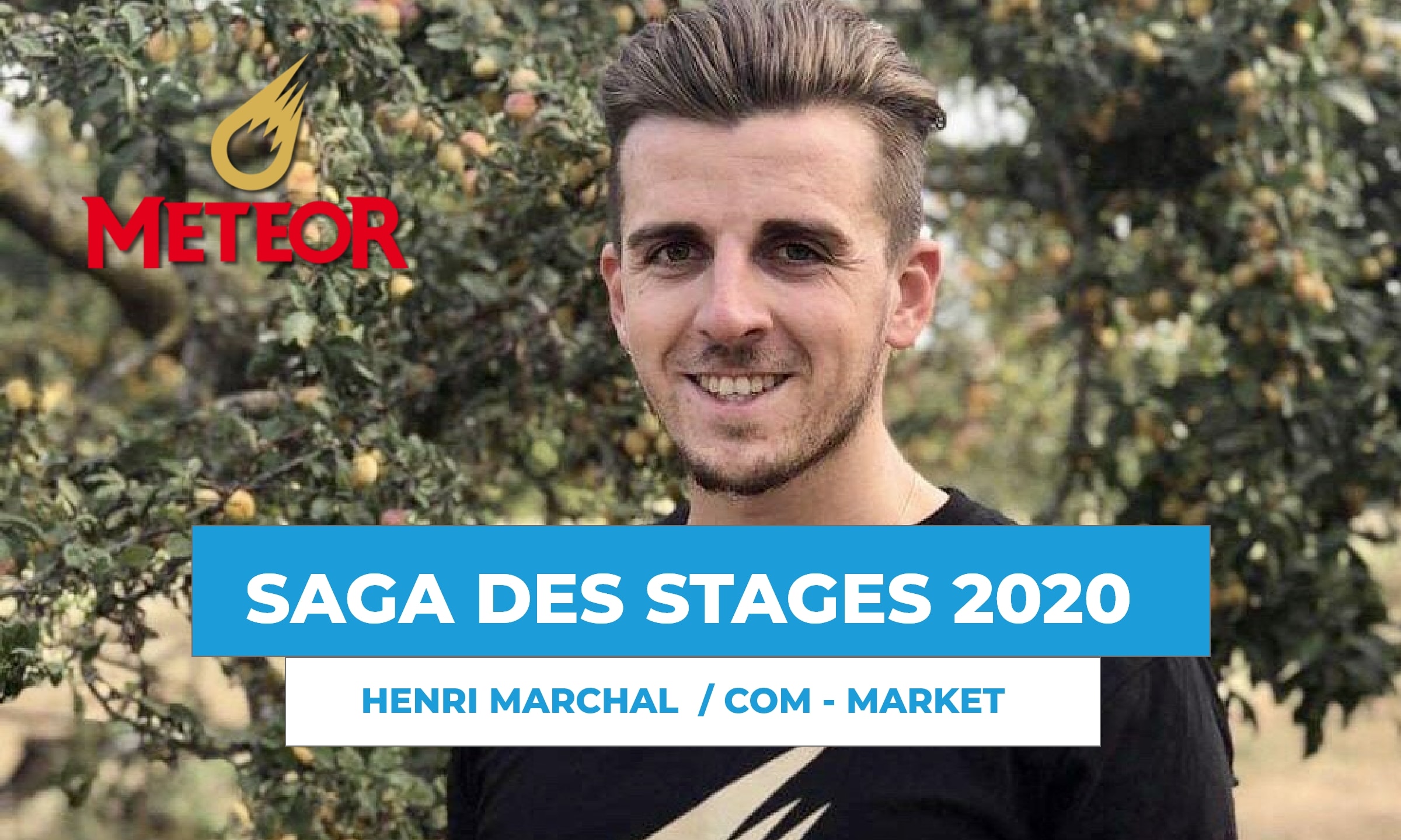 Henri Marchal réalise un stage de chef de produit chez Météor