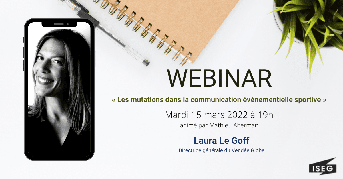 Laura Le Goff est l'invitée du prochain webinar ISEG UP